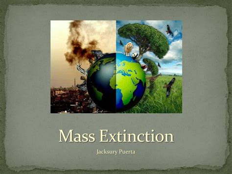 Ppt Mass Extinction Powerpoint Presentation Free Download Id1957154