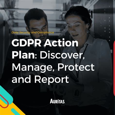 Gdpr Action Plan Discover Manage Protect And Report Auritas