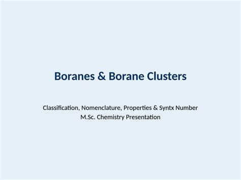 Boranes And Carboranes Pptx