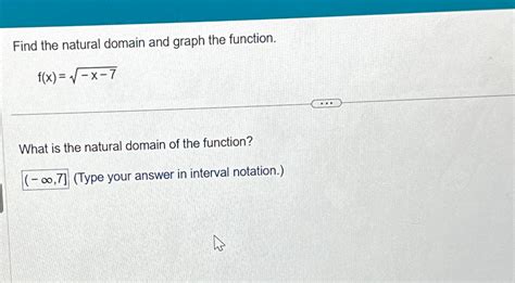 solved find the natural domain and graph the