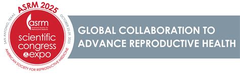 Asrm Innovate Asrm Scientific Congress And Expo