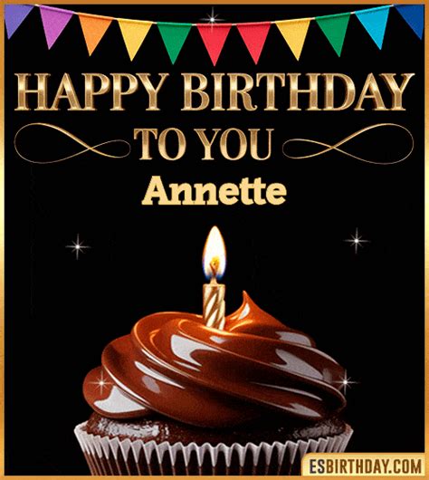 Happy Birthday Annette  🎂 Animated Images Wishes And Music 【27 S】