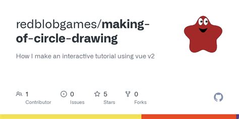 Github Redblobgames Making Of Circle Drawing How I Make An Interactive Tutorial Using Vue V