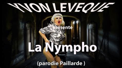 La Nympho Parodie Paillarde Version Couleur Youtube