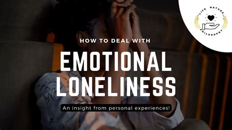 Emotional Loneliness How To Deal Like A Pro Life