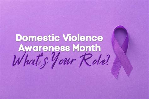 Domestic Violence Awareness Month Whats Your Role Positive Teen Health