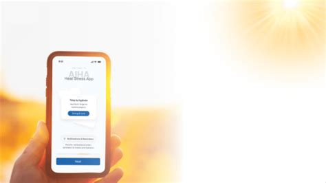 Heat Stress Mobile App From Aiha Available For Open Beta Testing