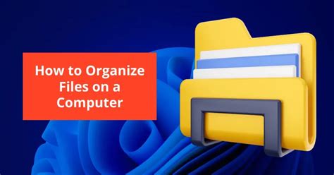how to organize business files on a computer