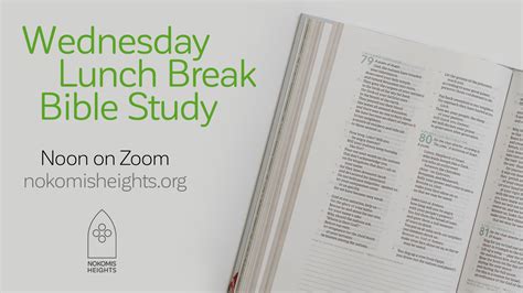 Lunch Break Bible Study Nokomis Heights Lutheran Church