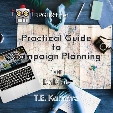 Dnd 5e Practical Guide To Campaign Planning R Rpgbot