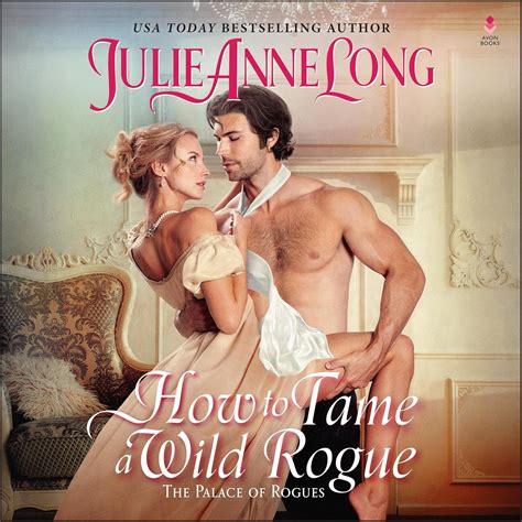 How To Tame A Wild Rogue The Palace Of Rogues Audio Download Julie
