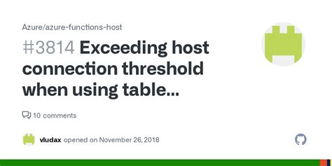 Exceeding Host Connection Threshold When Using Table Storage · Issue 3814 · Azureazure
