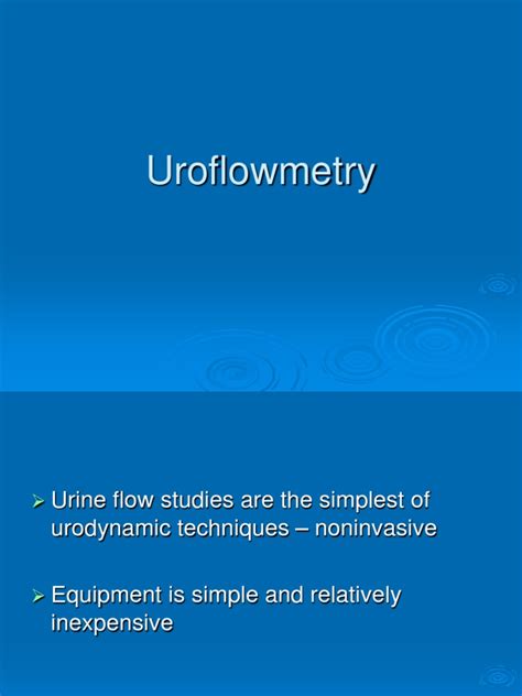 An In Depth Exploration Of Uroflowmetry Definitions Equipment Normal