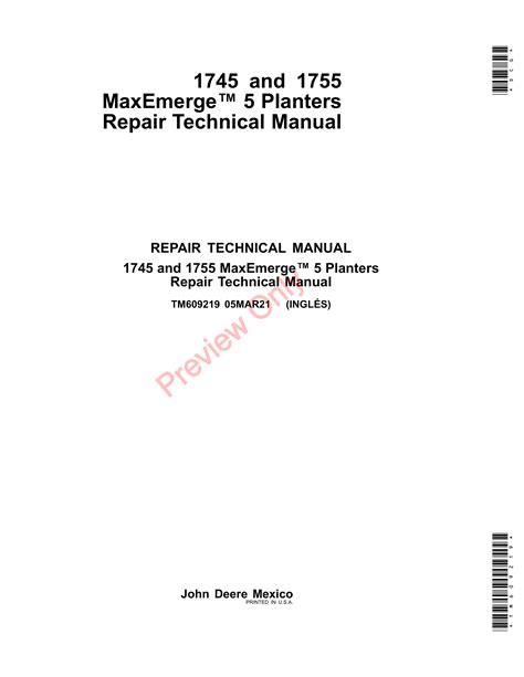 john deere 1745 and 1755 maxemerge 5 planters repair technical manual