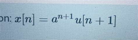 Solved What Is Z Transform Of This Function Chegg
