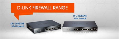 Link Ghana - D-Link DFL-260E/ENB - UTM Firewall