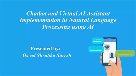 Chatbot And Virtual Ai Assistant Implementation In Natural Language