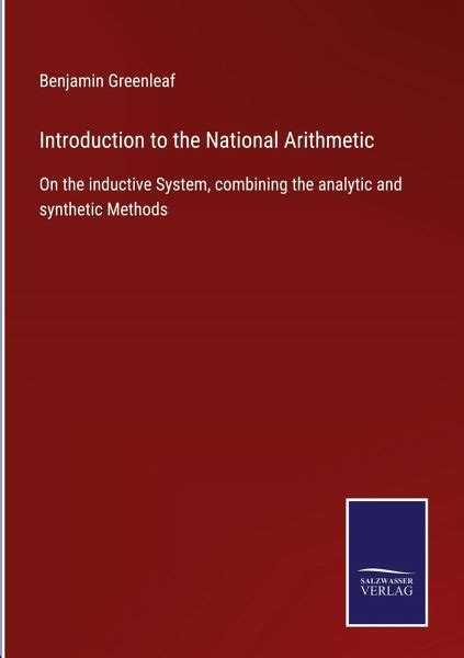 Introduction To The National Arithmetic Von Benjamin Greenleaf