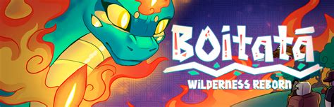 Boitatá Wilderness Reborn By Boitatawr