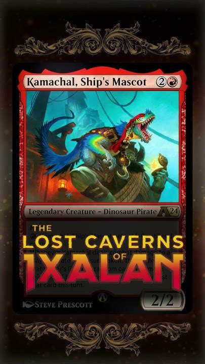 Kamachal Ships Mascot The Lost Caverns Of Ixalan Alchemy Spoiler