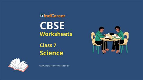 Cbse Worksheets For Class 7 Science Indcareer Schools