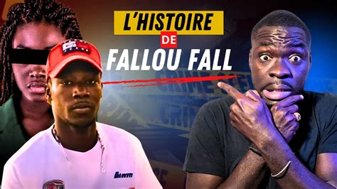 Sujet Fallou Fall Ce Que Vous Ne Savez Pas Youtube