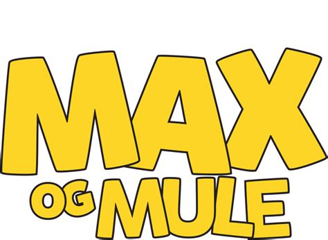 Max Og Mule The Dubbing Database Fandom