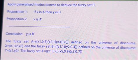 Solved Apply Generalised Modus Ponens To Deduce The Fuzzy