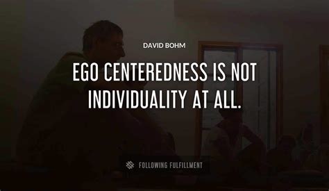 The Best David Bohm Quotes