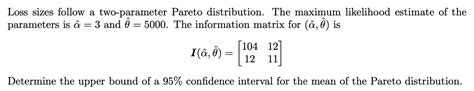 Solved Loss Sizes Follow A Two Parameter Pareto