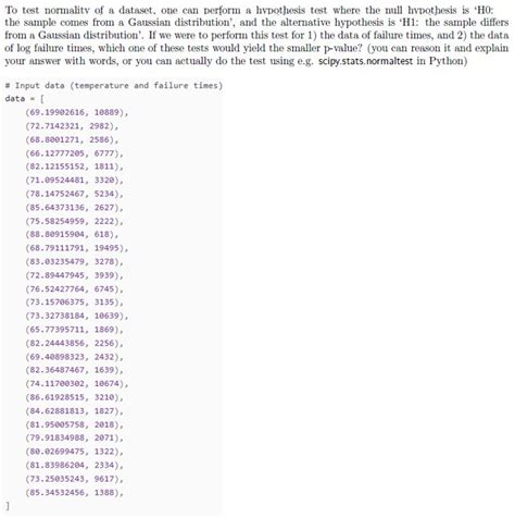 Solved To Test Normality Of A Dataset One Can Perform A