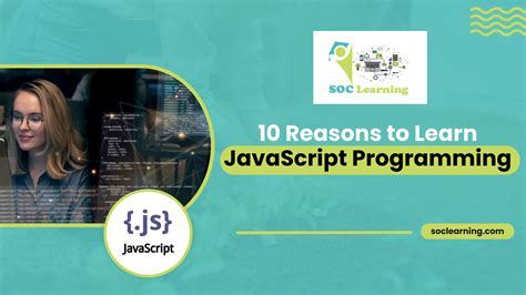 10 Compelling Reasons To Learn Javascript Programming Ppt