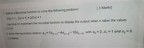 Solved 1 Define A Recursive Function To Solve The Following