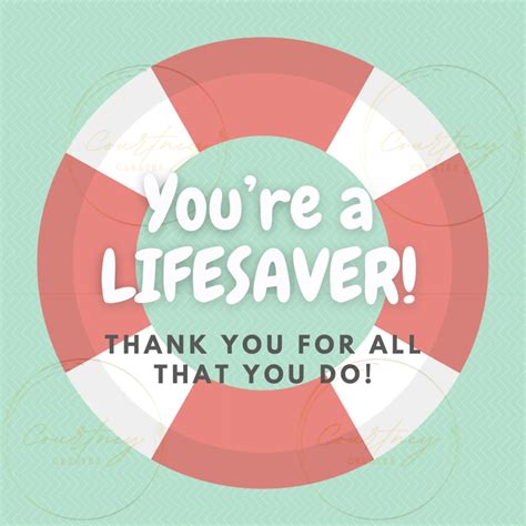 Youre A Lifesaver Printable Etsy