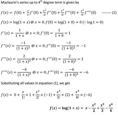 Obtain The Maclaurins Expansion Of The Function Log1x Up To 4th