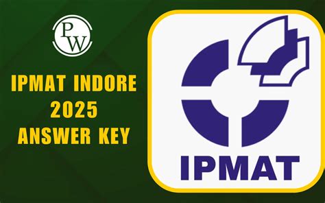 Ipmat 2025 Indore Answer Key Check Dates Download Pdf