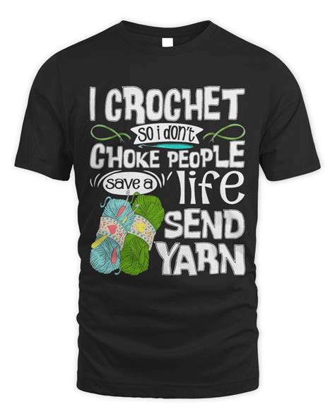 Knitting Yarn I Crochet So I Dont Choke People Crocheting Crocheter