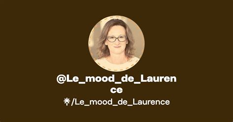 Le Mood De Laurence Latest Instagram Links