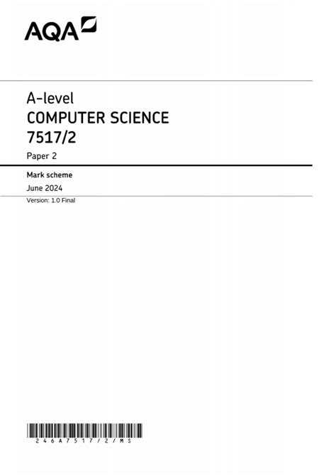 Aqa A Level Computer Science Mark Scheme Paper 2 202475172 Aqa A