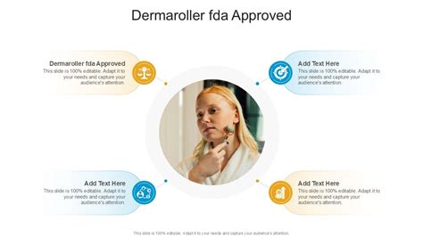 Dermaroller Fda Approved Ppt Presentation Cpp Ppt Template