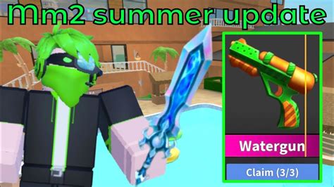 New Mm2 Summer Update Water Gun Godly New Map And More Youtube