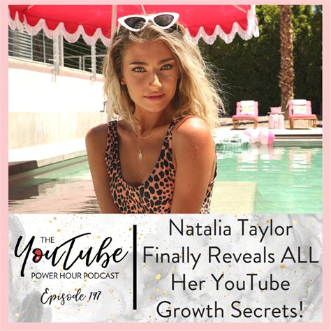 Natalia Taylor Finally Reveals All Her Youtube Growth Secrets Nothing
