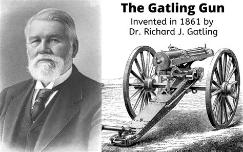 Fire Away The History Of The Gatling Gun Museum Of World Treasures