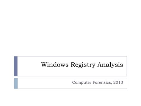 Windows Registry Analysis Computer Forensics