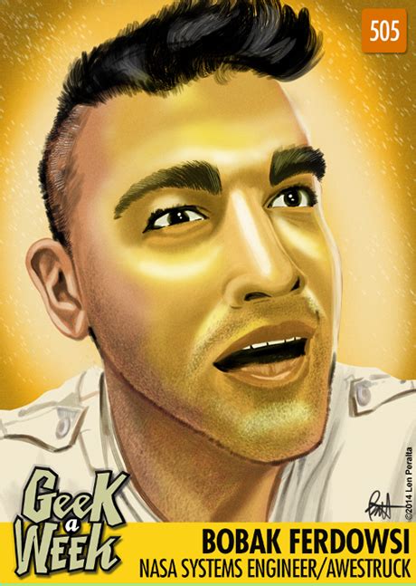 Len Peraltas Geek A Week Geek A Week Year Five Two Bobak Ferdowsi