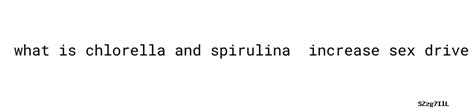 What Is Chlorella And Spirulina Aula Ambiental