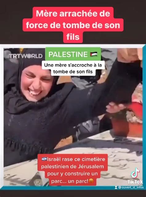 Une Mère Palestinienne Accrochée à La Tombe De Son Fils Est Arrachée Car Israël Décide De Raser