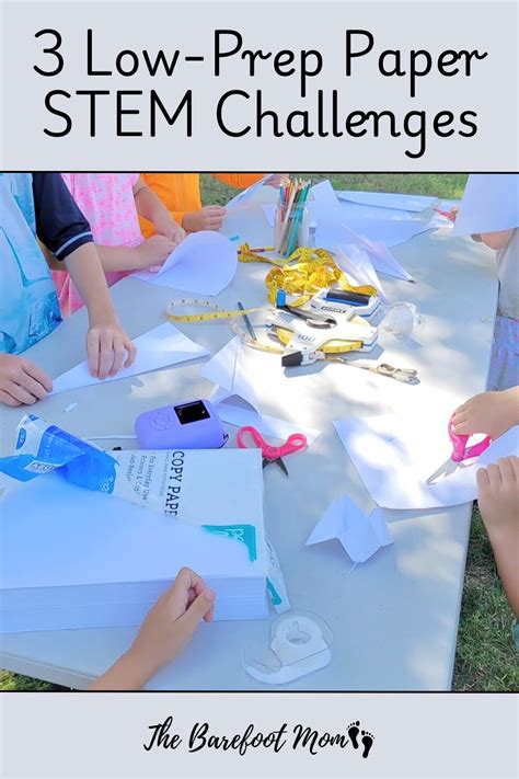 3 Low Prep Paper Stem Challenges