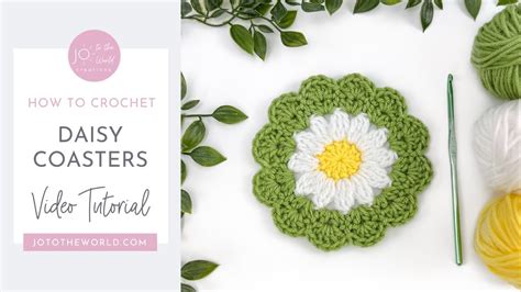 Crochet Daisy Coasters A Quick Fun And Beautiful Crochet Flower