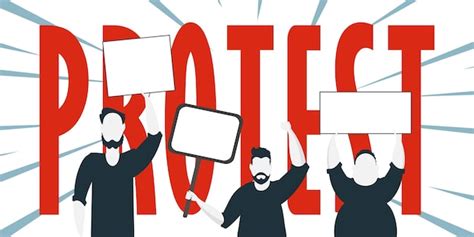 Premium Vector Protest Banner Men Protest With Banners In Their Hands